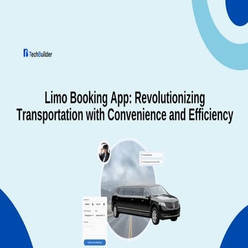 Limo Booking App: Revolutionizing Transportation with Convenience and ...