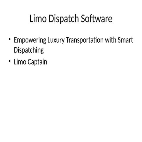 Limo_Dispatch_Software_Presentation.pptx