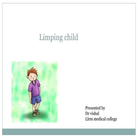 LIMPING CHILD DIFFRENTIAL | PPT