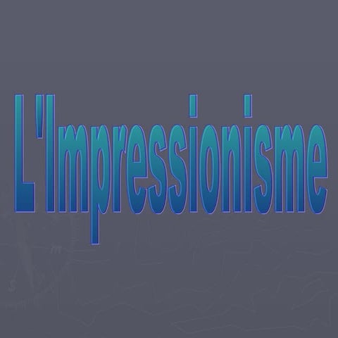L’Impressionisme | PPT