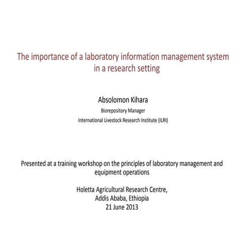 The importance of a laboratory information management system in a ...