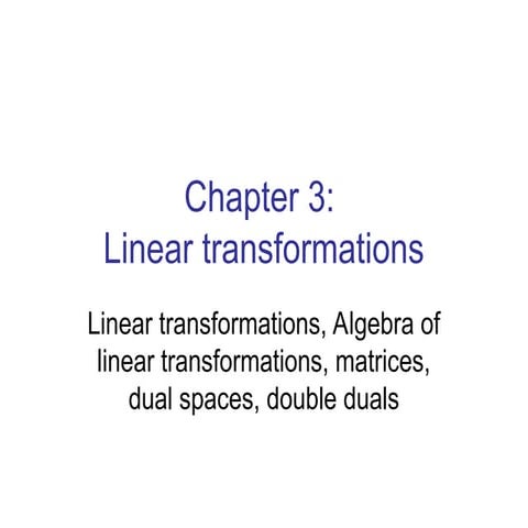 Linear Transformation Linear Algebra Pptx