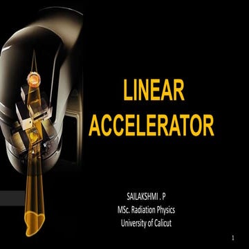 Linear Accelerator | PPTX