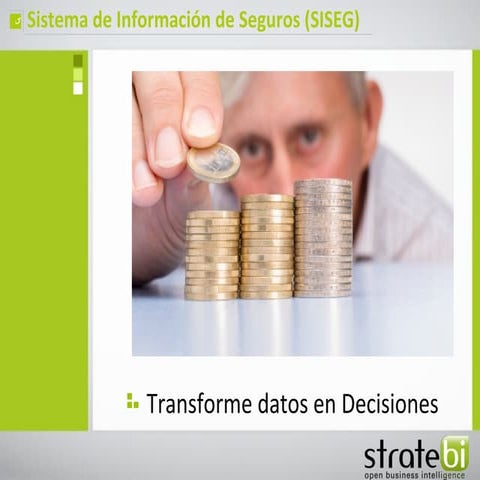 Business Intelligence Open Source para Seguros (spanish) | PPT
