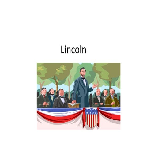 Lincoln | PPT