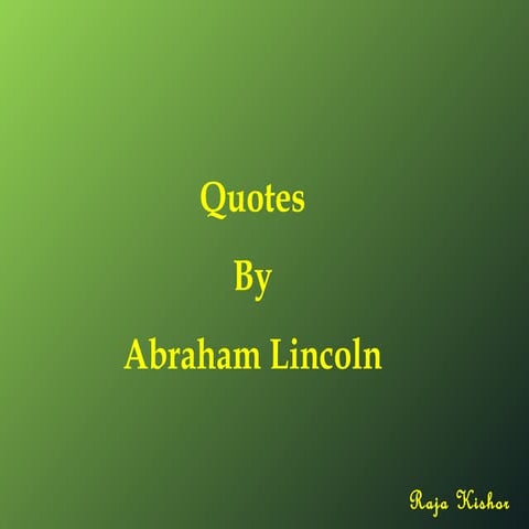 Lincoln quotes | PPT