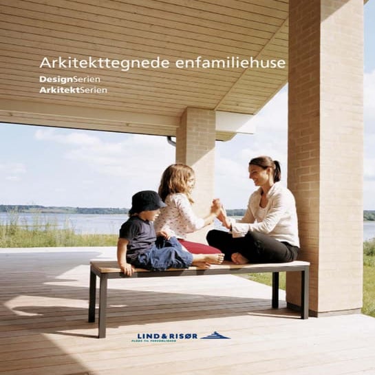 Lind & Risørs arkitekttegnede enfamiliehuse | PDF