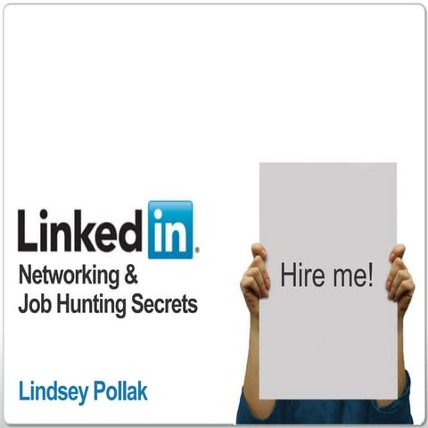 Linkedin Networking And Job Hunting Secrets Ppt