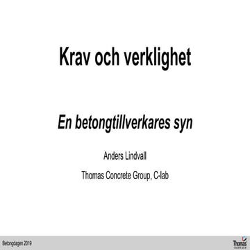 En betongtillverkares syn på krav och verklighet - Anders Lindvall ...