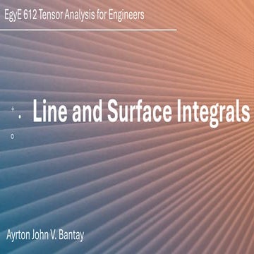 Line And Surface Integrals Report Two Key Concepts In Vector Calculus Ppt