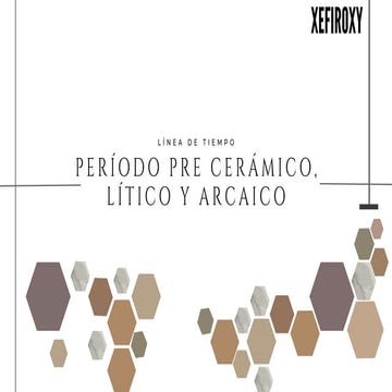 Línea de tiempo del periodo precerámico, lítico y arcaico | PDF