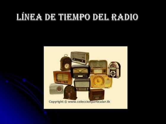 La evolución del radio | PPT
