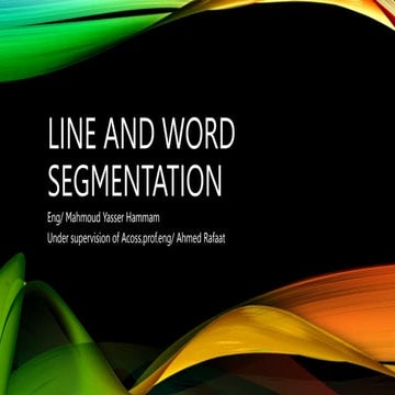 line and word segmentation for handwriting recognition | PPTX