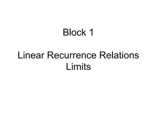 Linear Recurrence Relations Limits Ppt