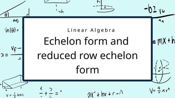 Echelons form | PPTX | Science