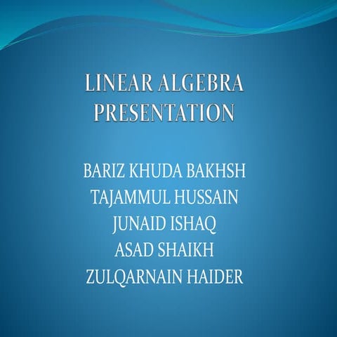 Linear algebra presentation | PPTX