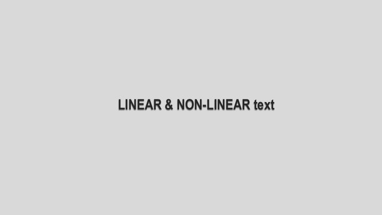 Linear and Non linear texts (English 9)