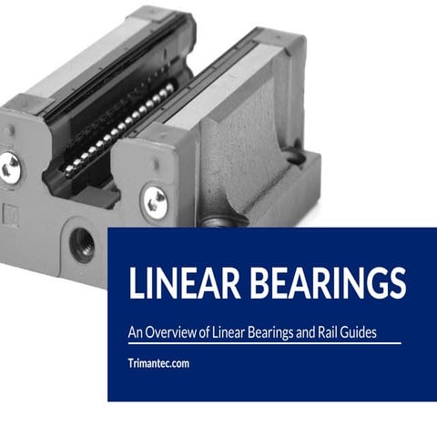 Linear Bearings and Rail Guides | PDF