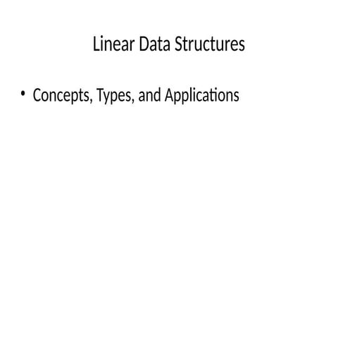 Linear_Data_Structures_Presentation.pptx
