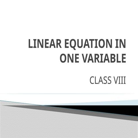 linear equation in one variable class 8.pptx