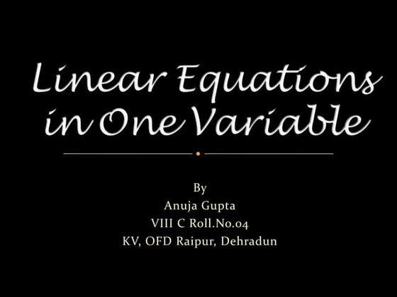Linear Equtions With One Variable Pptx