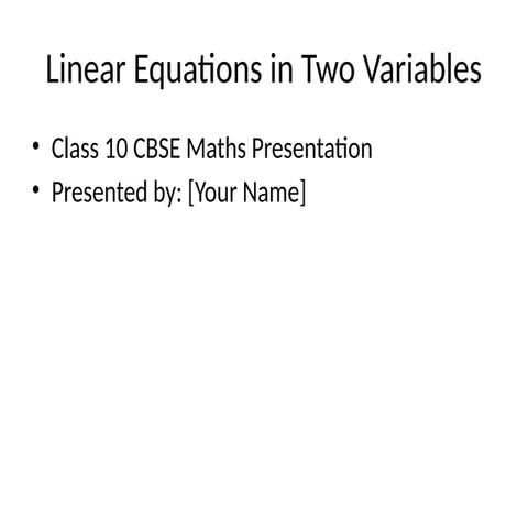 linear_equations_ppt.pptxandpptyyyyyyyyy | PPTX