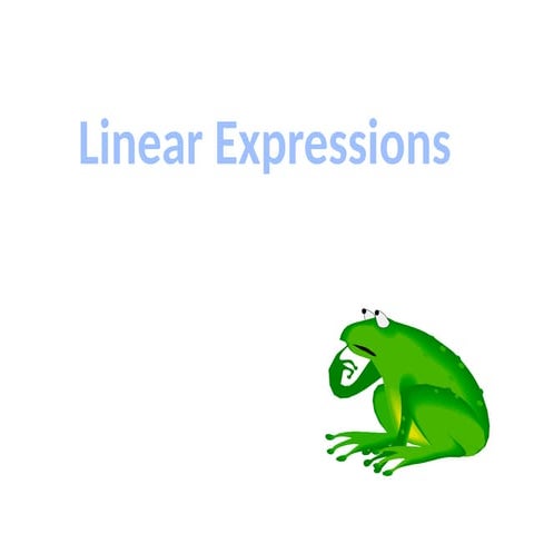 Linear expressions for 7th grade mathematics learners | PPT