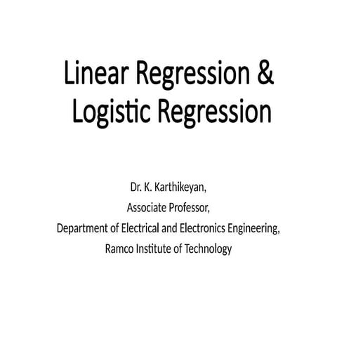 Linear Regression and Logistic Regression | PPTX