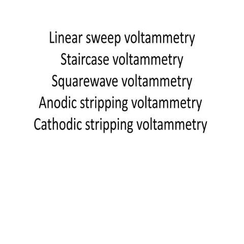 Linear sweep voltammeghhnkjjjjjjjjjjtry.pptx