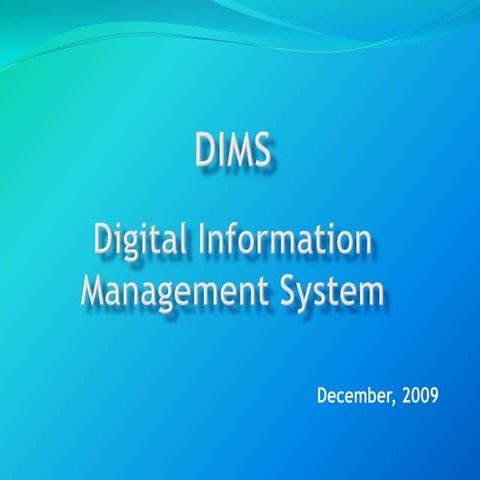 DIMS- Digital Image Management System | PPTX