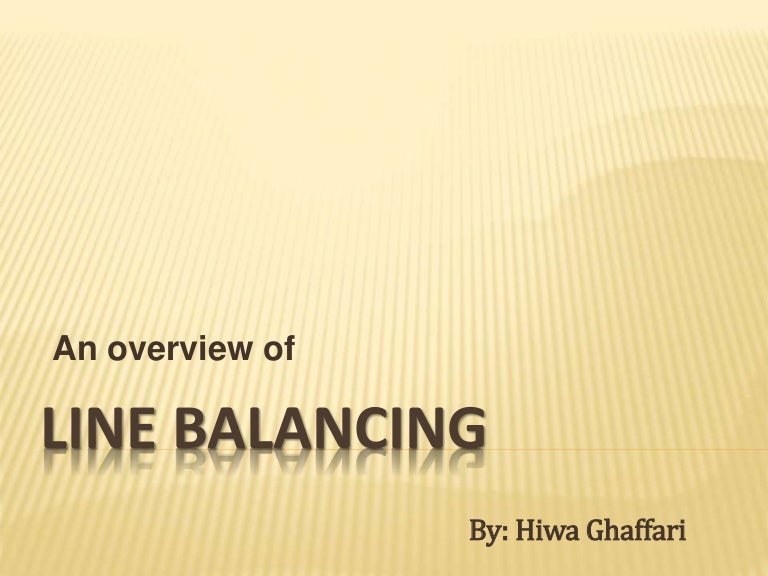 Line balancing