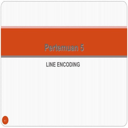 Line_Coding.ppt for engineering students for ug and pg | PPT