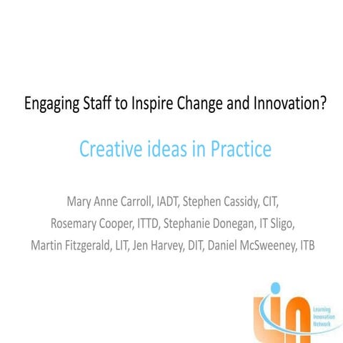 Engaging staff to inspire change and innovation? | PPTX
