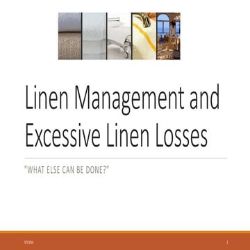 Linen management and excessive linen losses 090716 | PPT