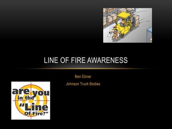 Line Of Fire.pptx