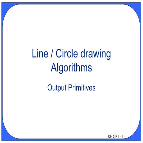 lines-and-circles - algorithms with examples.ppt