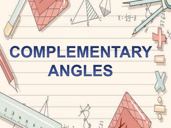 1.5 Complementary and Supplementary Angles | PPT | Physics | Science