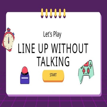 Line Up Activity For Kids and Adult..... | PPTX