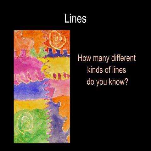 Line variety painting(1st & kinder) | PPT