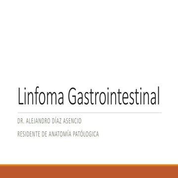 Linfoma Gastrointestinal.pptx
