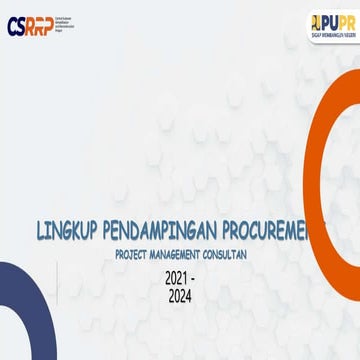 LINGKUP PENDAMPINGAN PROCUREMENT PMC CSRRP 2021-2024.pptx