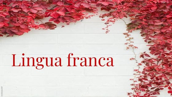 English as lingua franca | PPT