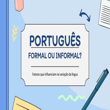 Diferença Entre Linguagem Formal E Informal – EEHHG