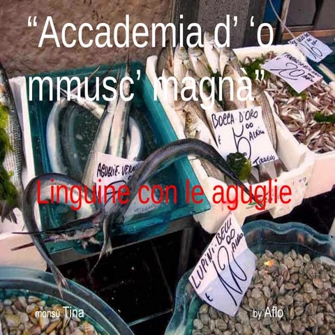 Linguine Con Le Aguglie | PPT