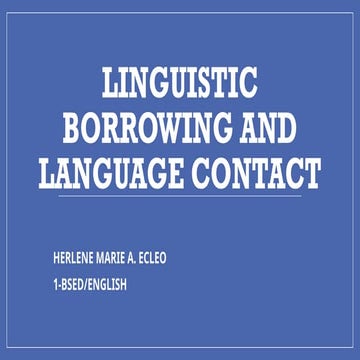 Linguistic-borrowing-and-language-contact.pptx