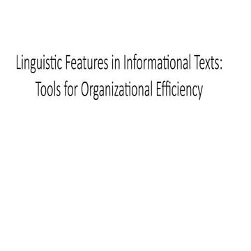 Linguistic-Features-in-Informational-Texts--Tools-for-Organizational ...
