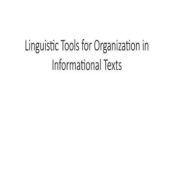 Linguistic-Features-in-Informational-Texts--Tools-for-Organizational ...
