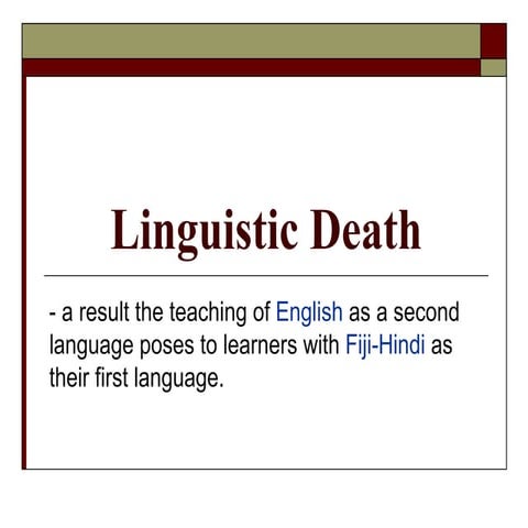 Linguistic death | PPT