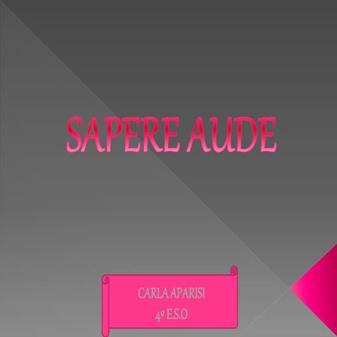 sapere aude | PPTX