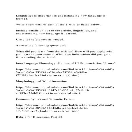 Linguistics is important in understanding how language is learned..docx